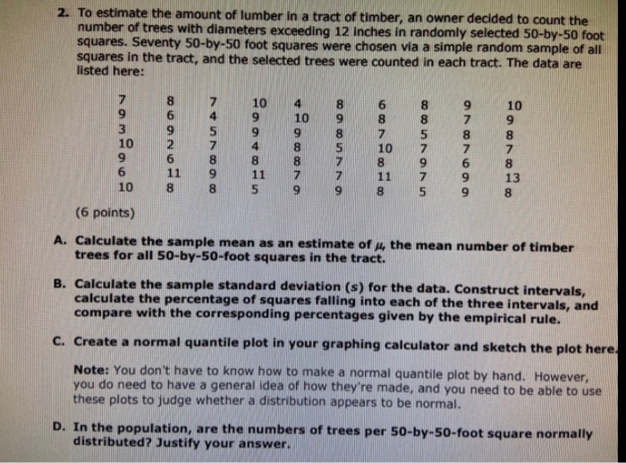 Solved 2. To estimate the amount of lumber in a tract of | Chegg.com