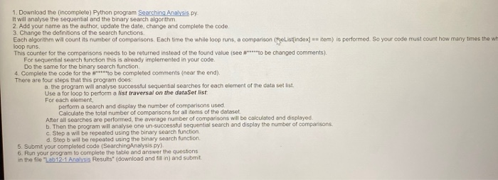 1. Download the incomplete) Python program Searching | Chegg.com