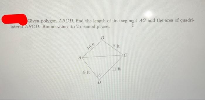Solved Given polygon ABCD, find the length of line segment | Chegg.com