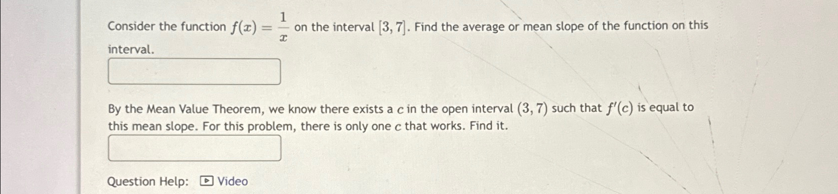 Solved Consider the function f(x)=1x ﻿on the interval 3,7. | Chegg.com