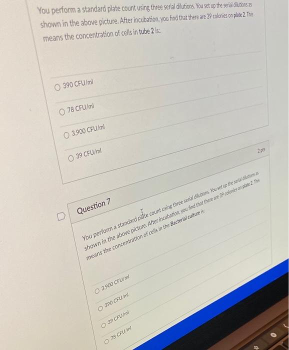 You perform a standard plate count using three serial | Chegg.com
