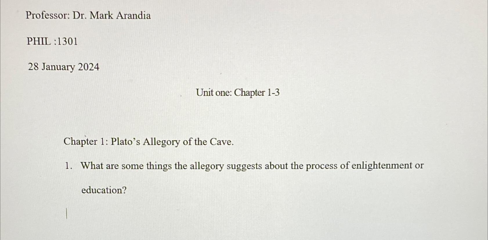 Solved Professor: Dr. ﻿Mark ArandiaPHIL : 130128 ﻿January | Chegg.com