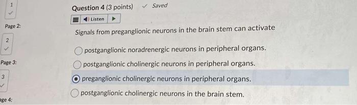 Signals from preganglionic neurons in the brain stem | Chegg.com