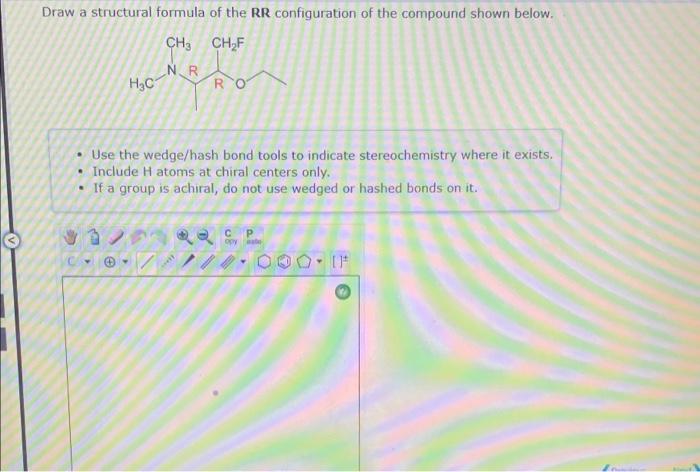 Solved Draw a structural formula of the RS configuration of | Chegg.com