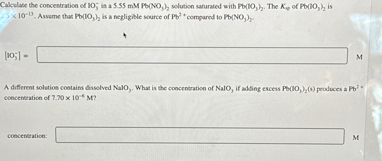 Solved Calculate the concentration of IO3-in a | Chegg.com
