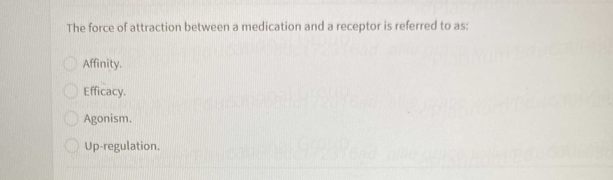 Solved The force of attraction between a medication and a | Chegg.com
