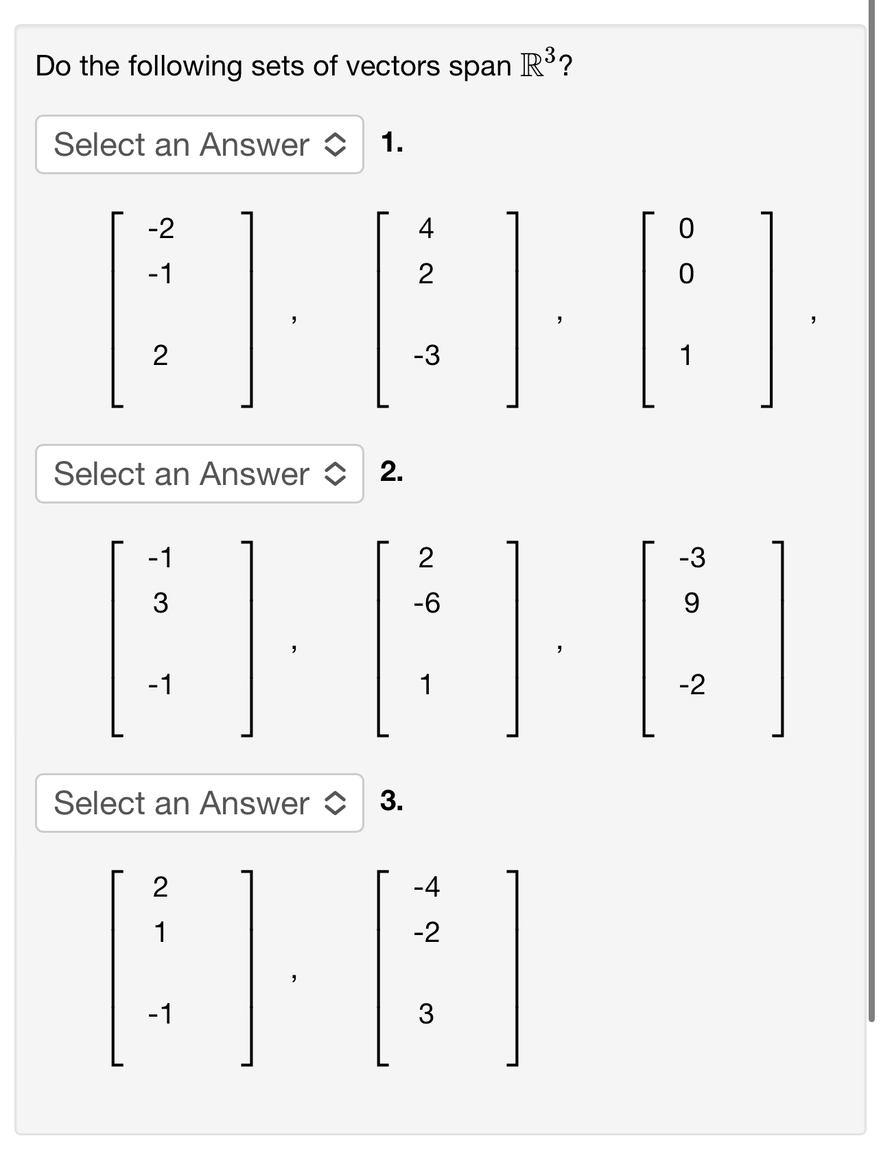 Solved Do the following sets of vectors span | Chegg.com