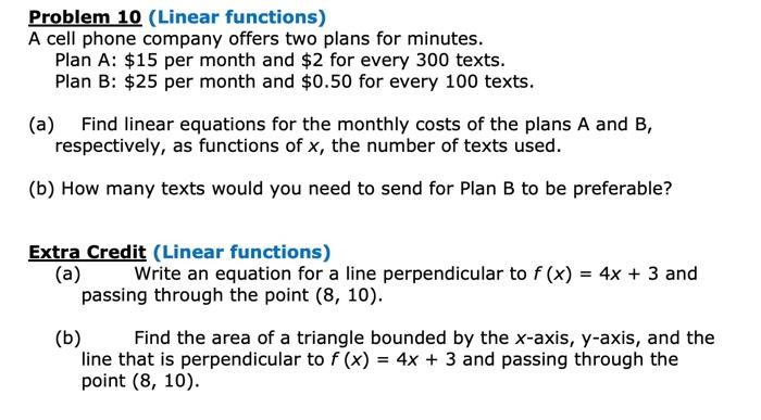 Solved Problem 10 (Linear functions) A cell phone company | Chegg.com