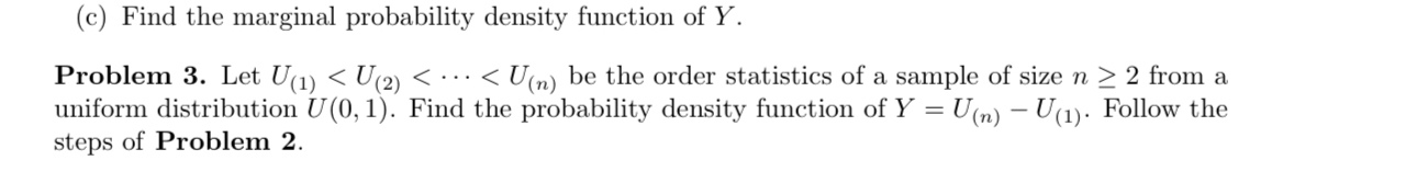 Solved (c) ﻿Find the marginal probability density function | Chegg.com