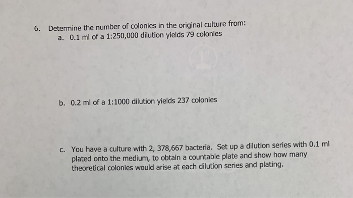 Solved 6. Determine the number of colonies in the original | Chegg.com