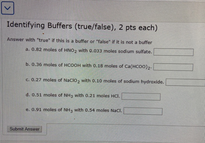 Solved Identifying Buffers (true/false), 2 pts each) Answer | Chegg.com