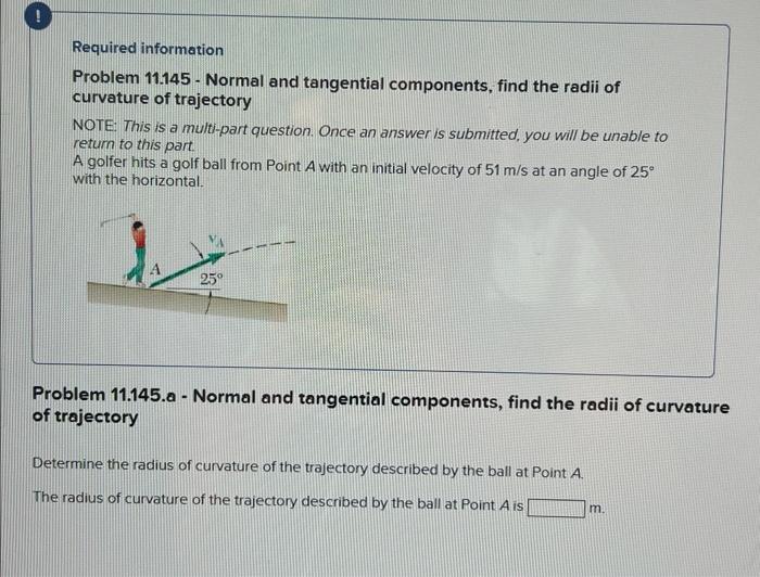 Solved Problem 11.140 - Normal and tangential components, | Chegg.com