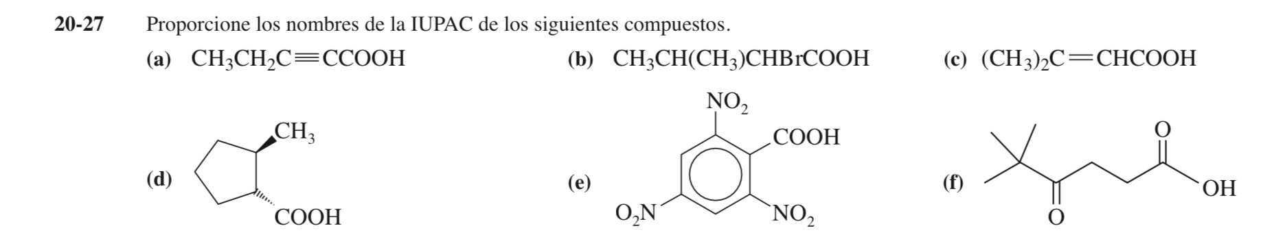 Solved 20-27 ﻿Proporcione los nombres de la IUPAC de los | Chegg.com