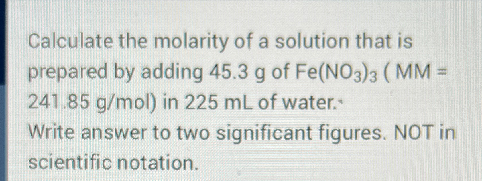 Calculate the molarity of a solution that is prepared | Chegg.com