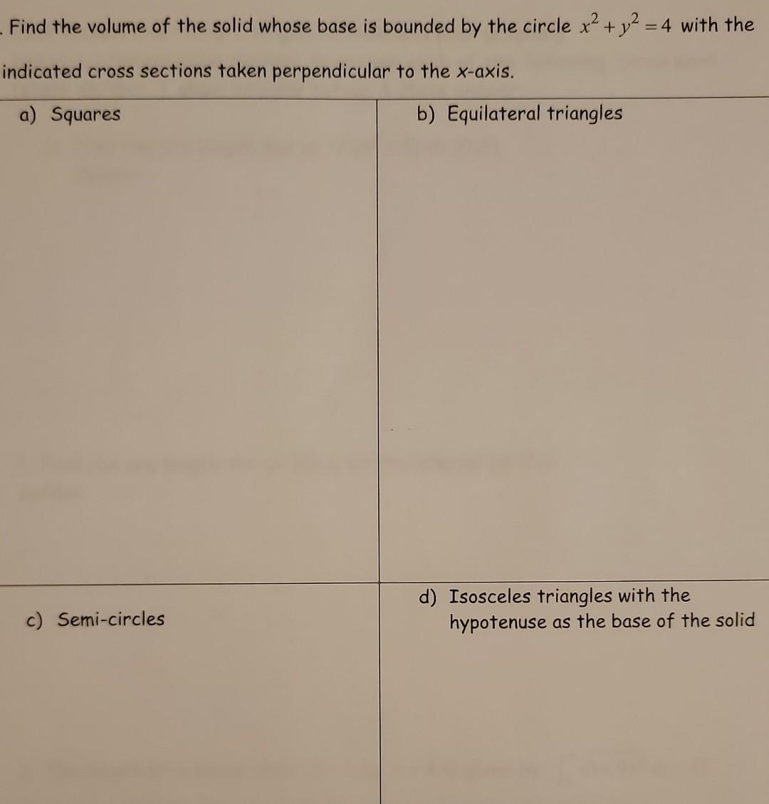Solved Find the volume of the solid whose base is bounded by | Chegg.com