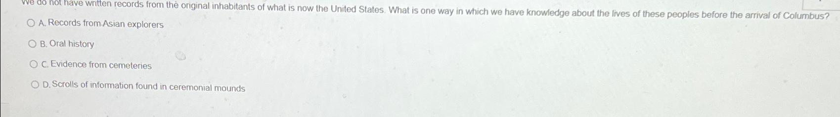 Solved we do not have written records from the original | Chegg.com