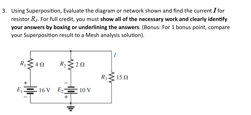 Solved Using Superposition, Evaluate the diagram or network | Chegg.com