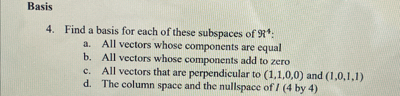 Basis4. ﻿Find a basis for each of these subspaces of | Chegg.com