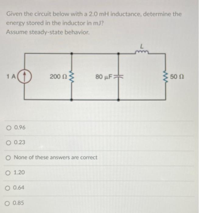 Solved Given the circuit below with a 2.0 mH inductance, | Chegg.com