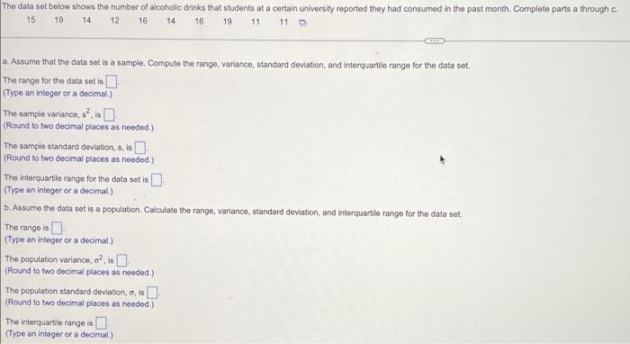 Solved The data set below shows the number of alcoholic | Chegg.com