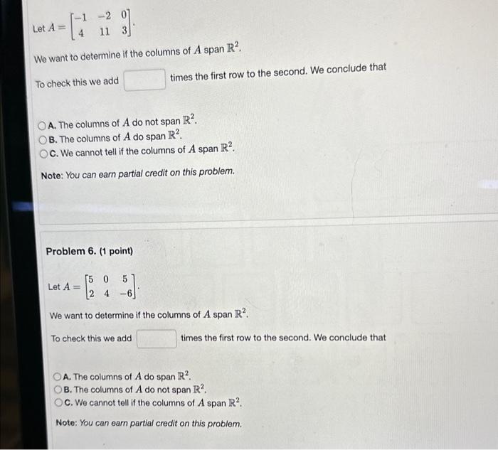 Solved Let A=[−14−21103] We want to determine if the columns | Chegg.com