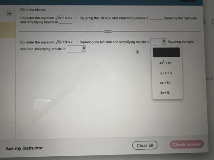 Solved Consider the equation 2x+9=x−1. Squaring the left | Chegg.com