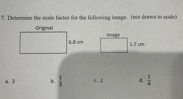 Solved 7. Determine the scale factor for the following | Chegg.com