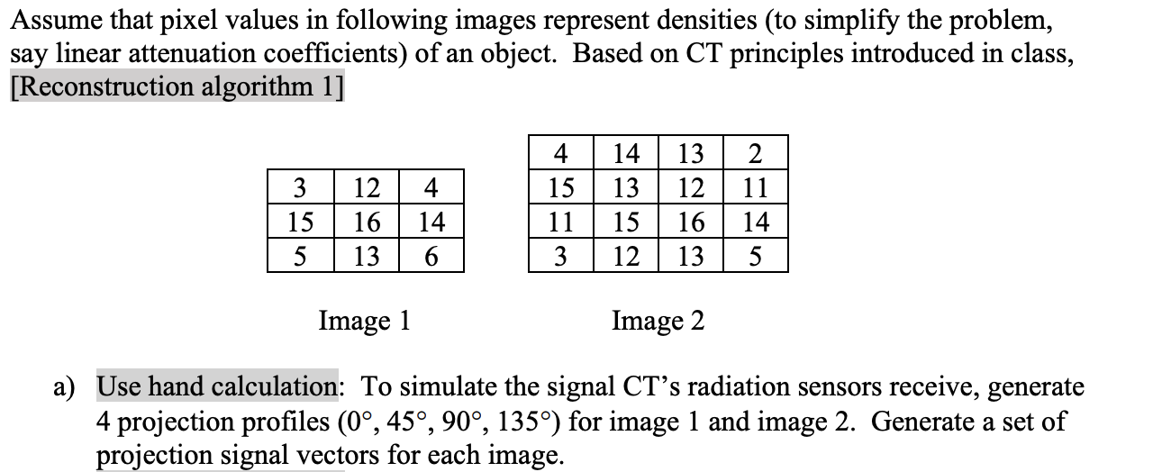 Solved Assume that pixel values in ﻿following images | Chegg.com