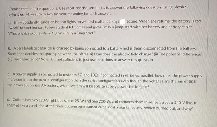 Solved Choose three of four questions. Use short concise | Chegg.com