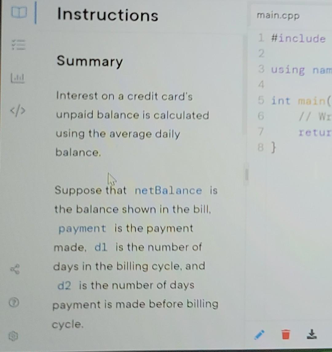Solved Instructions main.cpp Summary Interest on a credit | Chegg.com