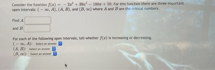 Solved Consider the function f(x) = -20° + 39x* - 1800 + 10. | Chegg.com