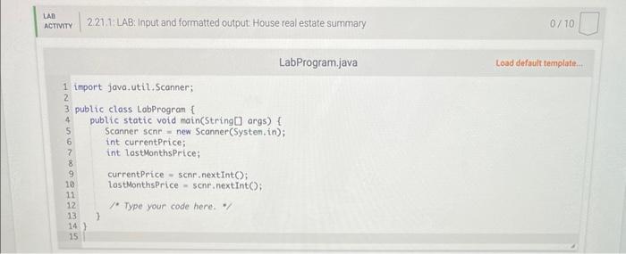 Solved 2 21 Lab Input And Formatted Output House Real