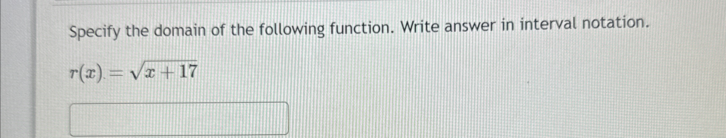 Solved Specify the domain of the following function. Write | Chegg.com