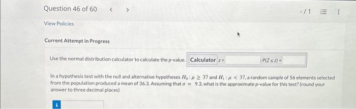 Solved Use the normal distribution calculator to calculate | Chegg.com