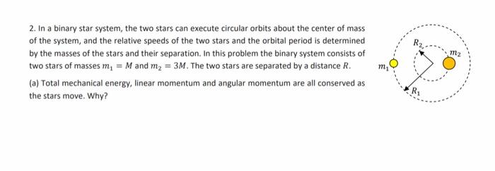 Solved 72 2. In a binary star system, the two stars can | Chegg.com