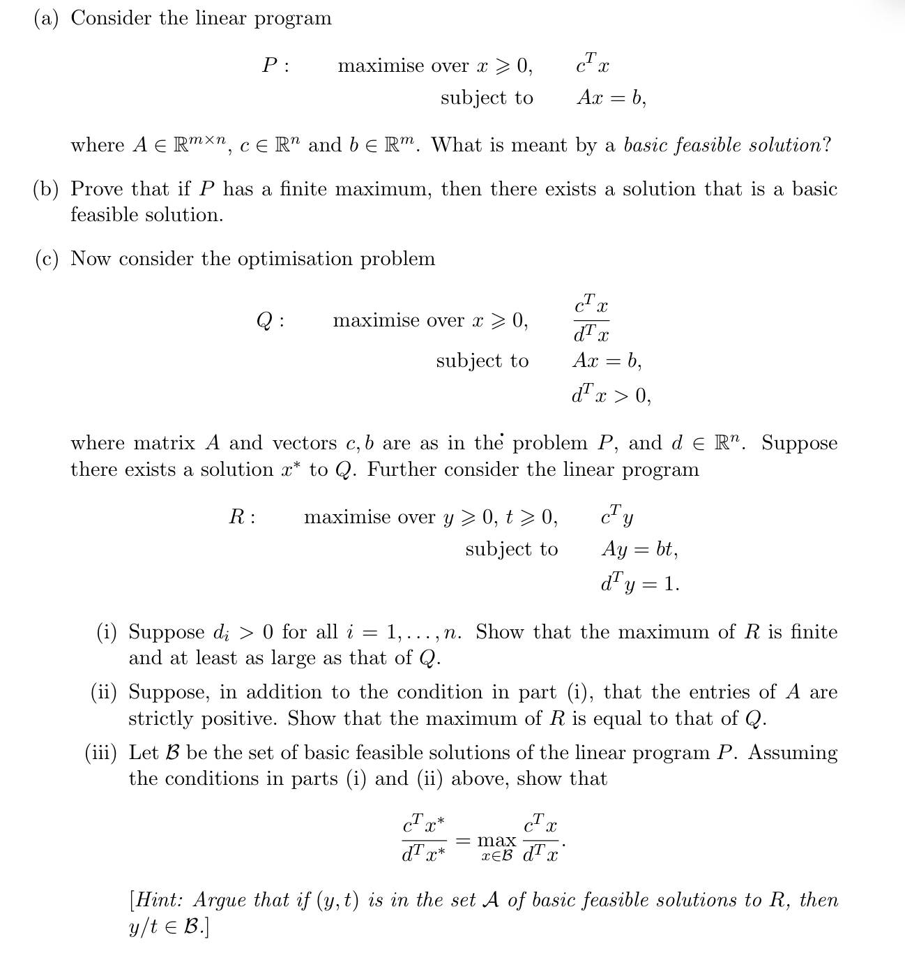 Solved (a) ﻿Consider the linear programP: maximise over | Chegg.com