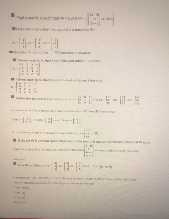 Solved Find a matrix A such that W = Col A.W = 3 Determine | Chegg.com
