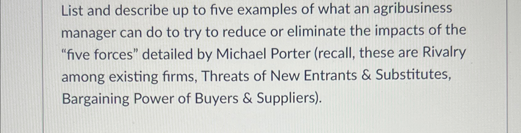 Solved List and describe up to five examples of what an | Chegg.com