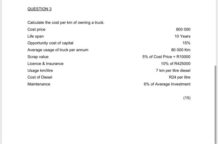 Solved QUESTION 3 Calculate the cost per km of owning a | Chegg.com