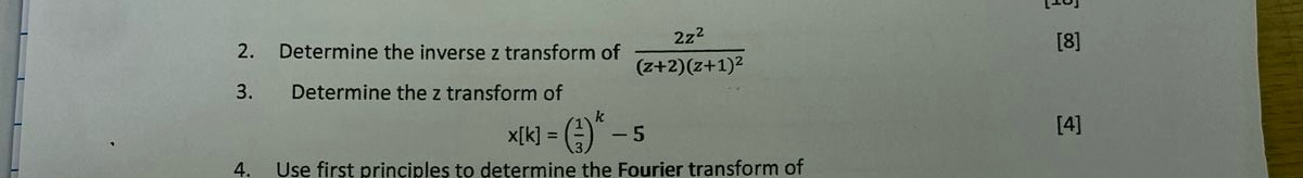 Solved Determine the inverse z ﻿transform of | Chegg.com