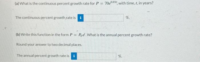 Solved (a) What is the continuous percent growth rate for | Chegg.com