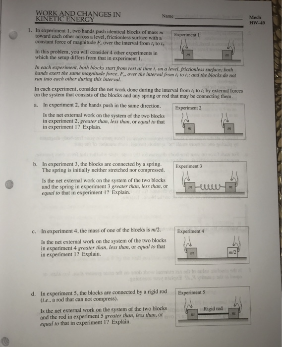 Solved WORK AND CHANGES IN KINETIC ENERGY Name Mech HW-49 1. | Chegg.com