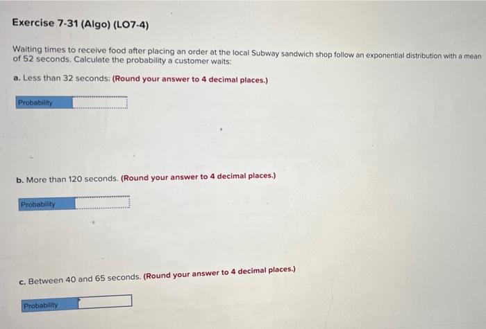 Solved Exercise 7-31 (Algo) (L07-4) Waiting times to receive | Chegg.com