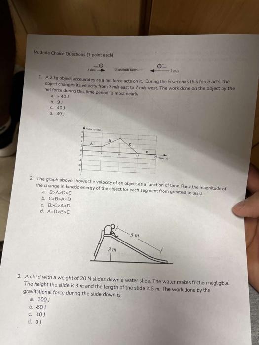 Solved I A 2 Kg Object Accelerates As A Net Force Acts On