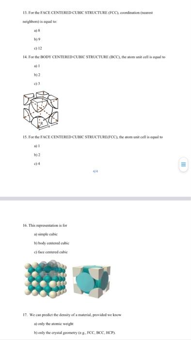 Solved 13. For the FACE CENTERED CUBIC STRUCTURE (FCC) | Chegg.com