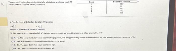Solved K The score distribution shown in the table is for | Chegg.com