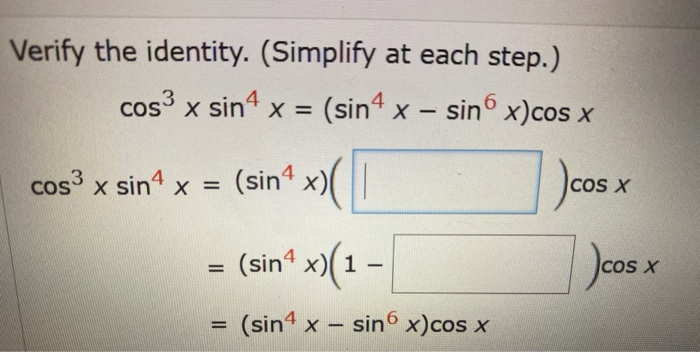 Solved Verify the identity. (Simplify at each step.) cos3 x | Chegg.com