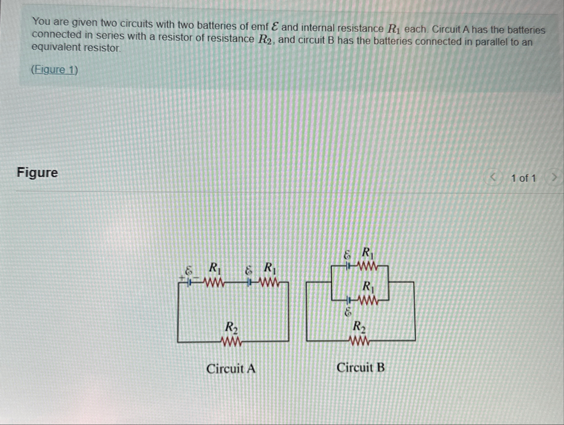 You are given two circuits with two batteries of emf | Chegg.com
