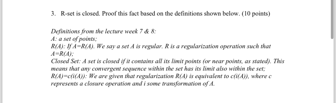 Solved R-set is closed. Proof this fact based on the | Chegg.com