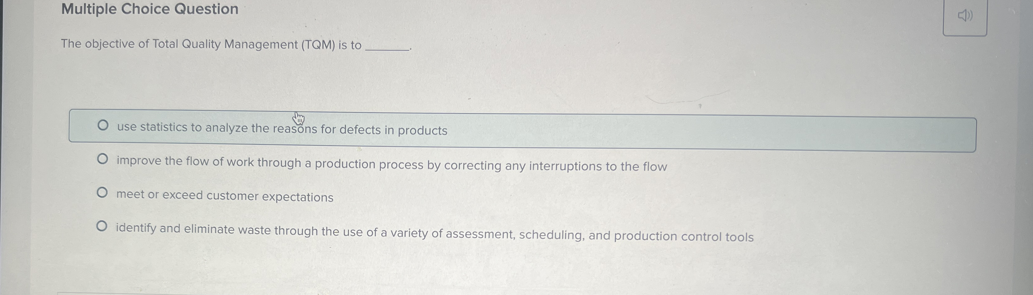 Solved Multiple Choice QuestionThe objective of Total | Chegg.com